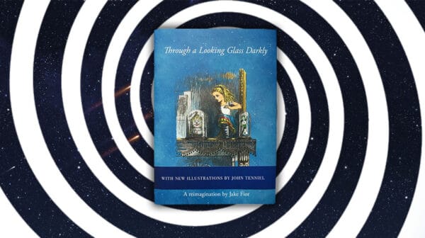Through a Looking Glass Darkly; Jake Fior’s mystic reimagining of Alice ...